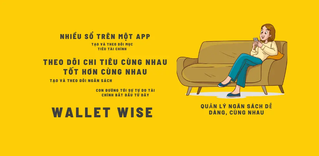 Wallet Wise - Quản lý chi tiêu cùng nhau.